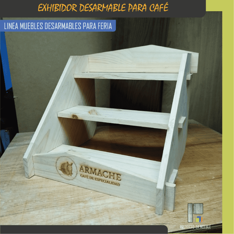Exhibidor desarmable de madera para café - Proyecto 3A Mueble